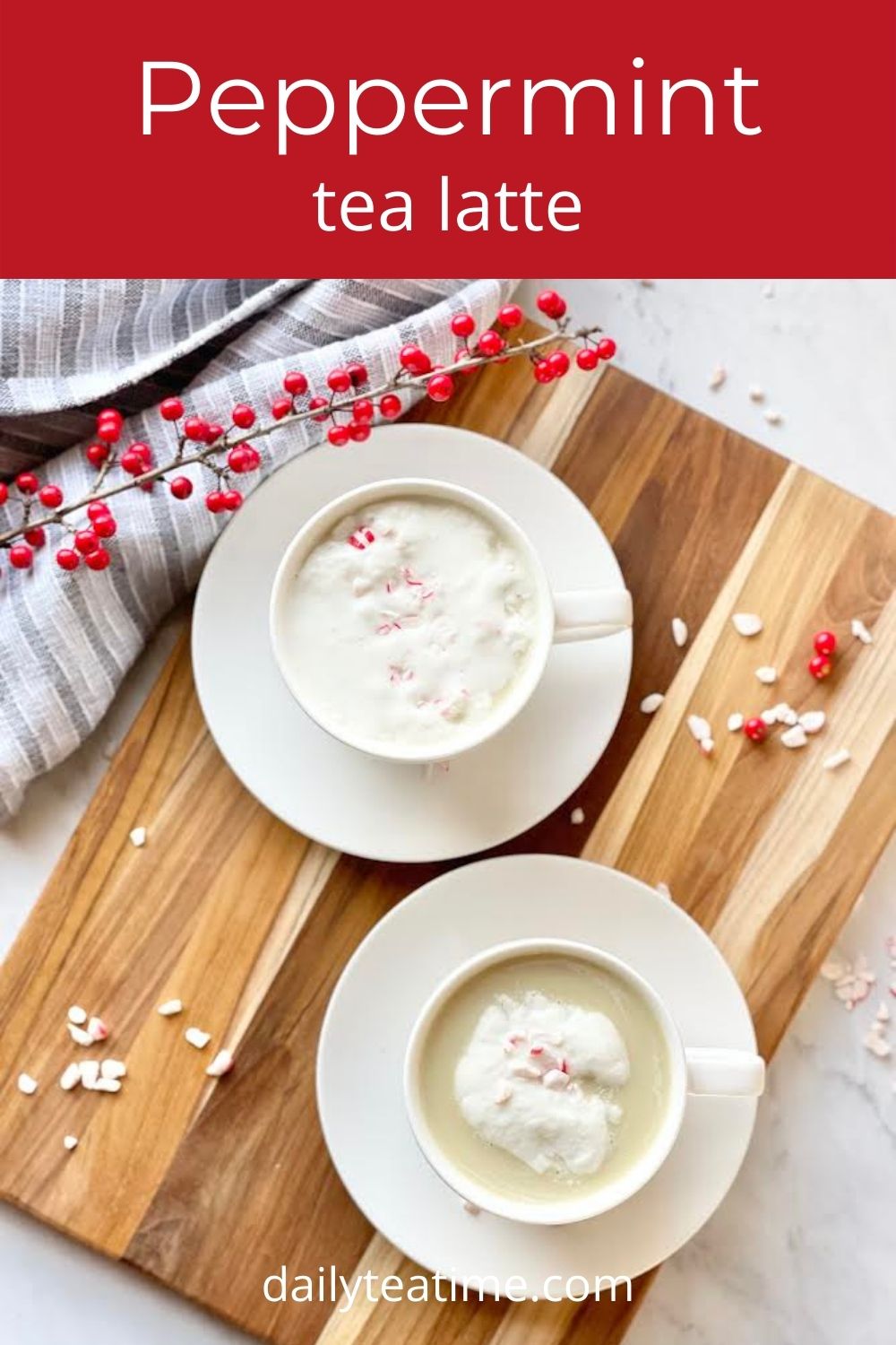 Peppermint Tea Latte, A Caffeine-Free Herbal Tea Latte - Daily Tea Time